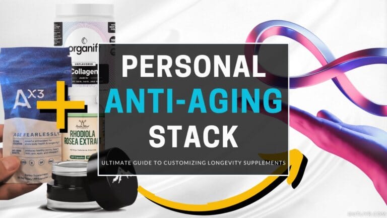 How To Build The Ultimate Longevity Supplement Stack To Slow Biological Aging
